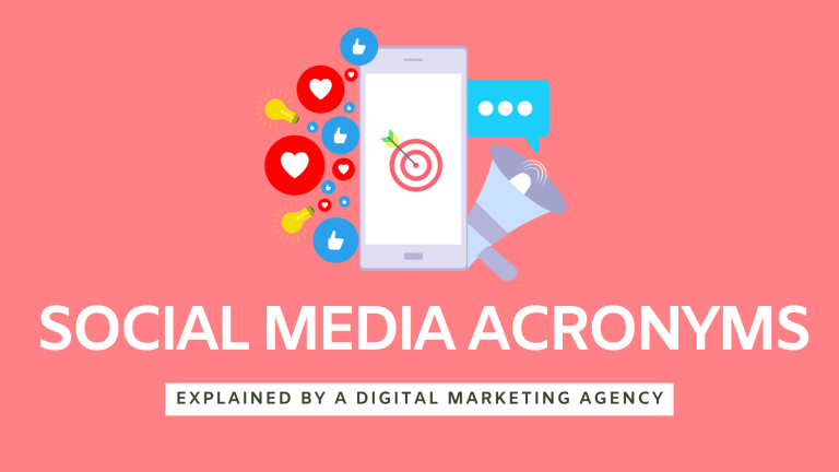 Social Media Acronyms Explained by a Digital Marketing Agency